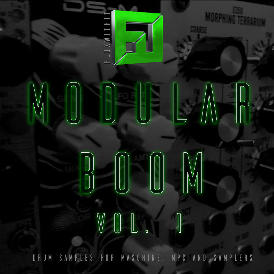 Modular Boom Vol. 1 – Fluxwithit